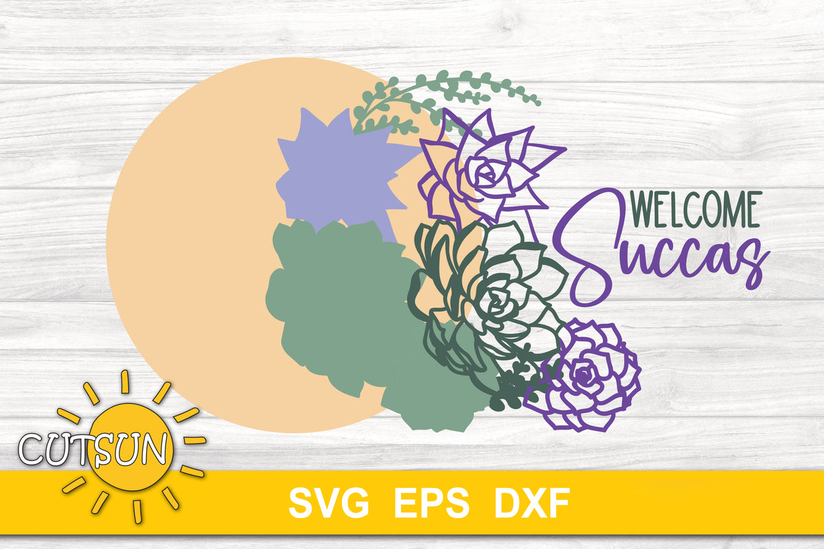 Welcome Succas door hanger SVG – Cutsunsvg