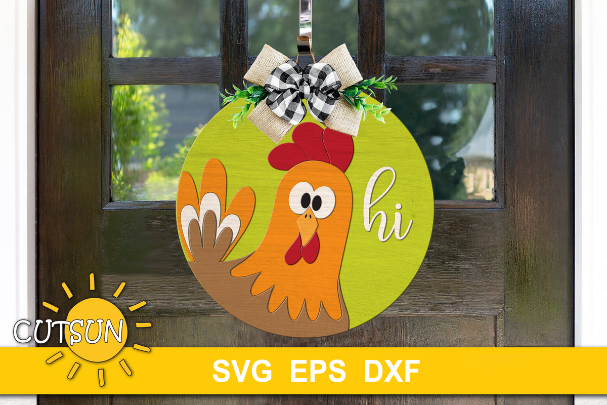 Chicken Hi Door hanger svg | Hen Hi round sign SVG | Spring Door hange ...
